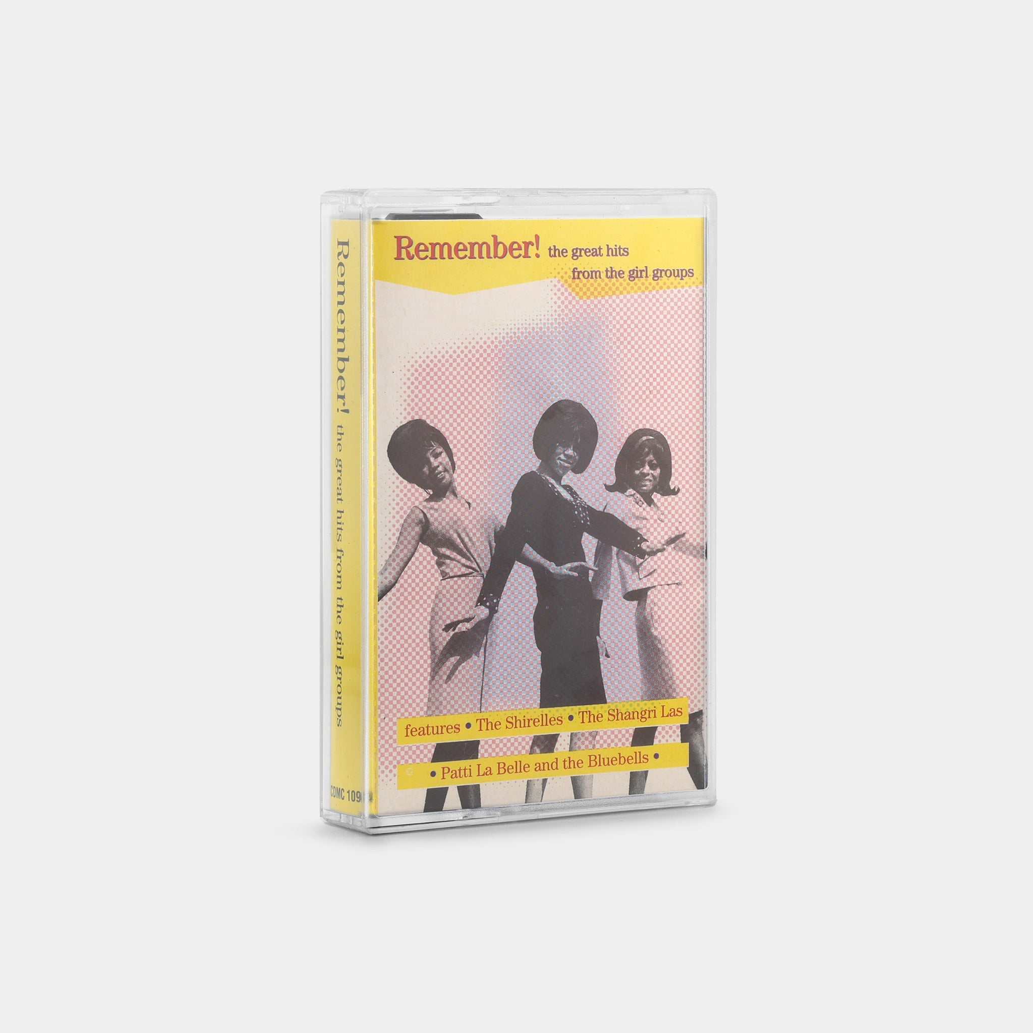 Remember! (The Great Hits From The Girl Groups) Cassette Tape