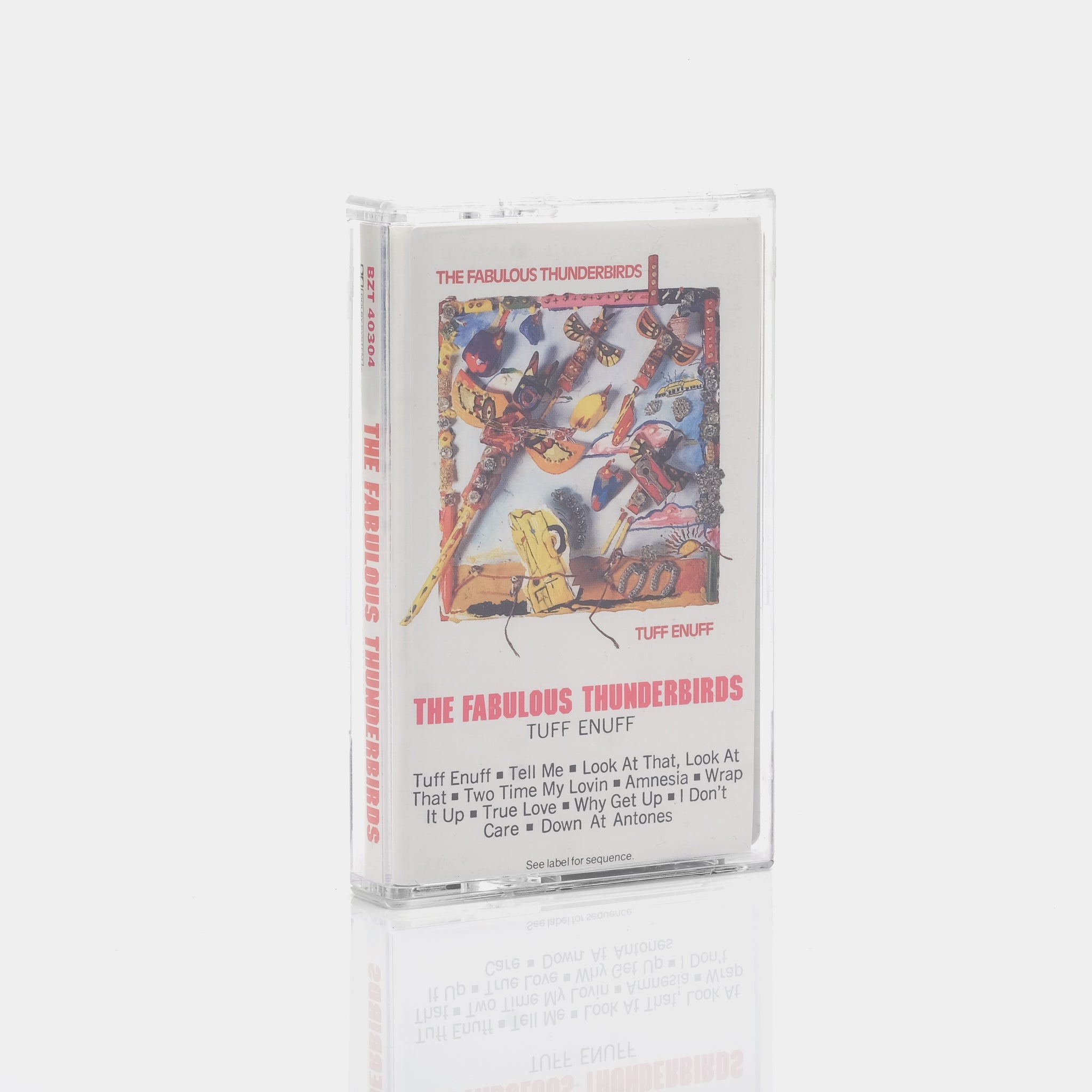 The Fabulous Thunderbirds - Tuff Enuff Cassette Tape